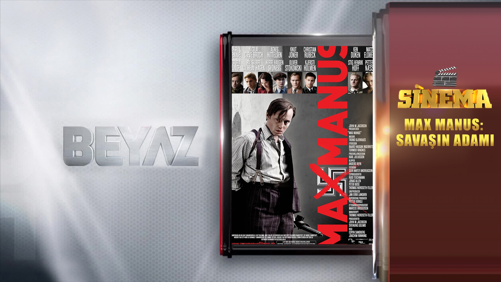 Beyaz TV MAX MANUS: SAVAŞIN ADAMI
